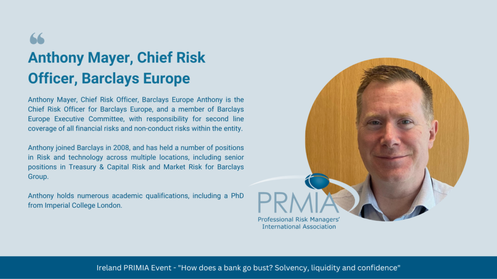 PRMIA Ireland Event - How Does a Bank Go Bust? - The Panel